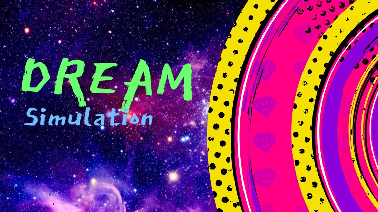 Dream simulation - YouTube