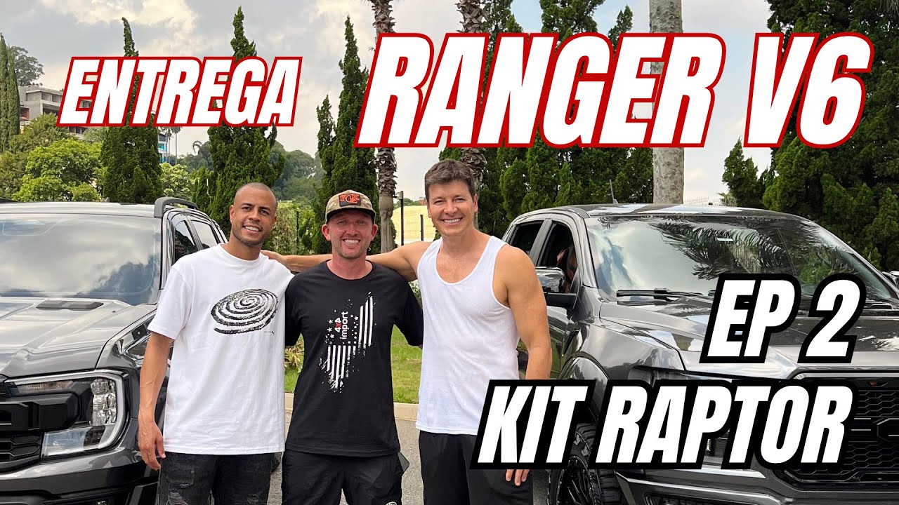 ENTREGA 1ª RANGER COM KIT RAPTOR EP2 - YouTube