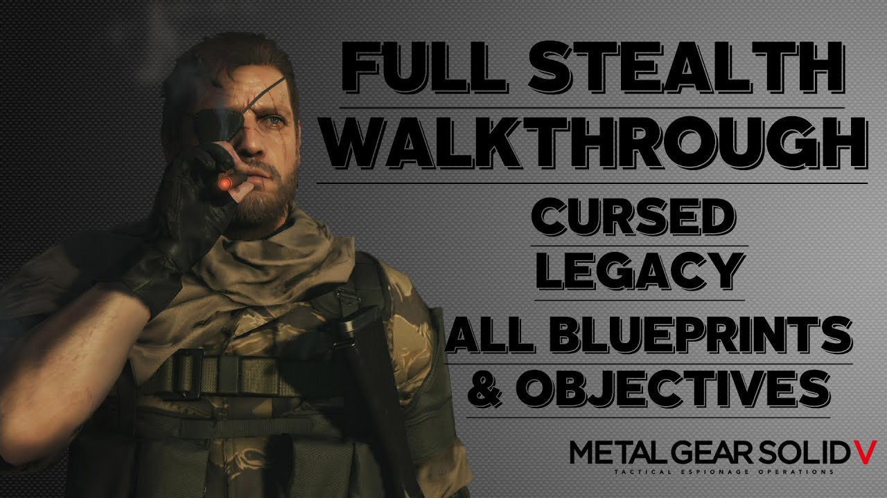 MGS 5 - Mission 35 - S Rank Full Stealth 60FPS - All Blueprints ...