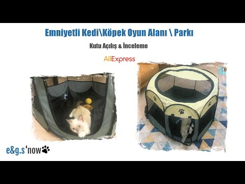 Kedi\\Köpek Emniyetli Oyun Alanı\\Parkı(Kutu Açılışı&inceleme) | (Unboxing&Review)