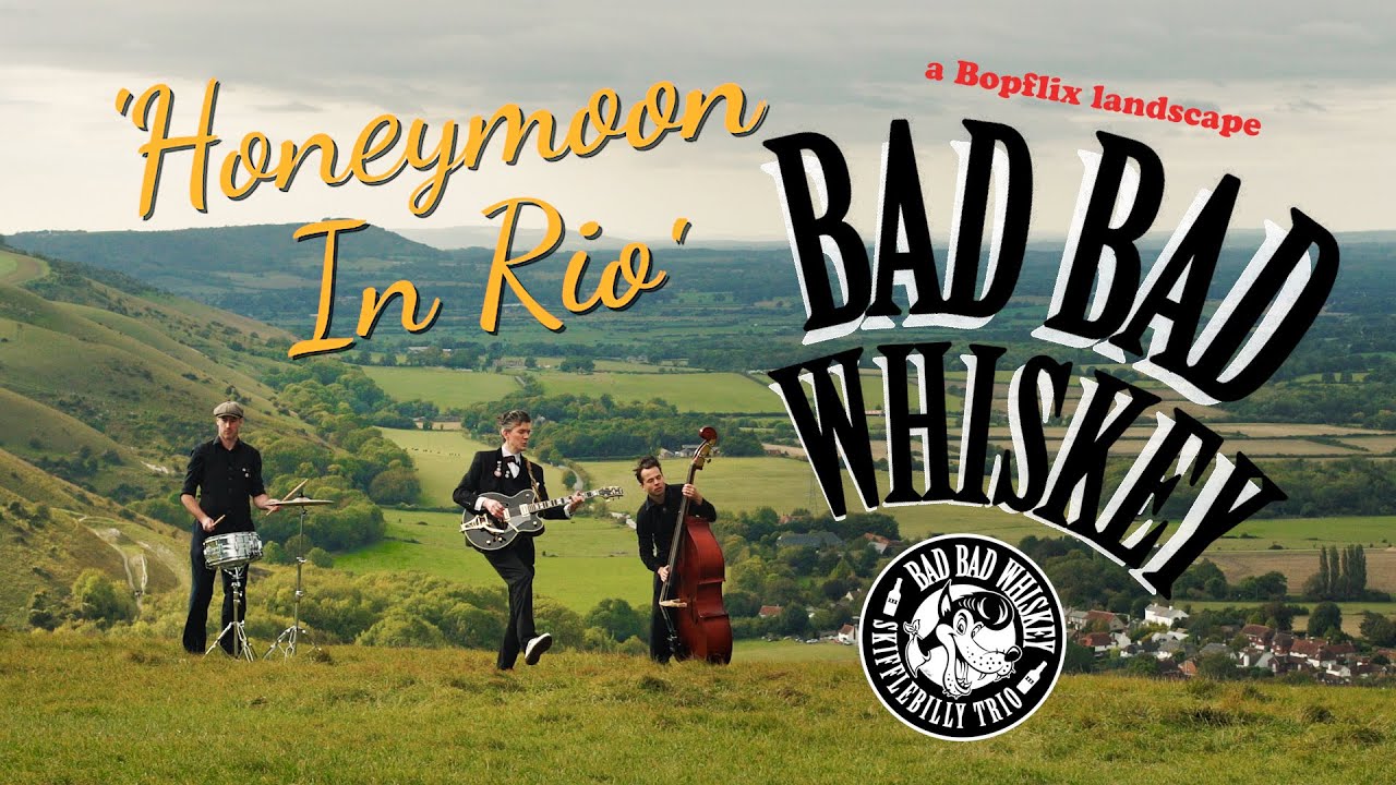 BAD BAD WHISKEY 'Honeymoon In Rio' (Devil's Dyke, Sussex, Landscape ...