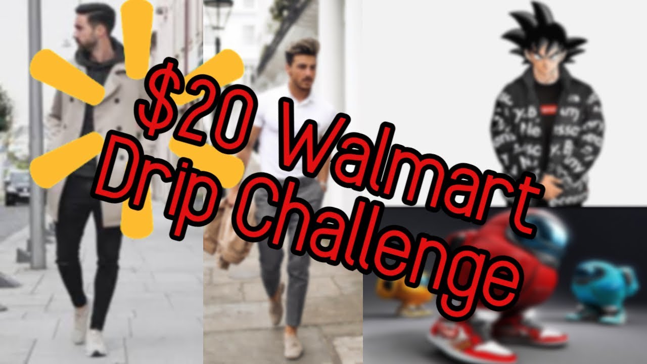 $20 Walmart Drip Challenge - YouTube