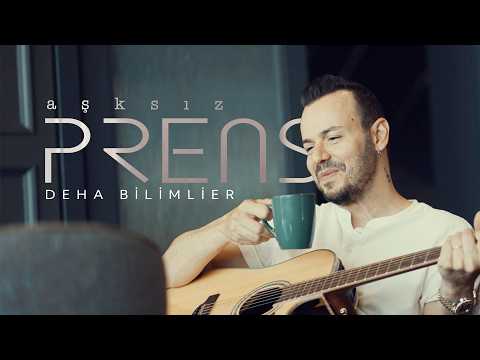 Deha Bilimlier – Aşksız Prens  (Official Music Video)