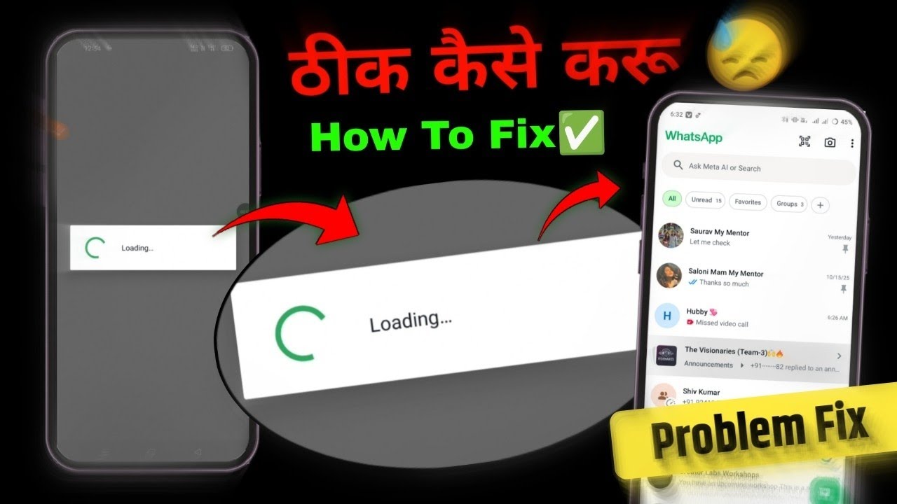 WhatsApp Loading problem fix | 𝗞𝗮𝗶𝘀𝗲 𝗧𝗵𝗶𝗸 𝗞𝗮𝗿𝗲? | loading whatsapp ...