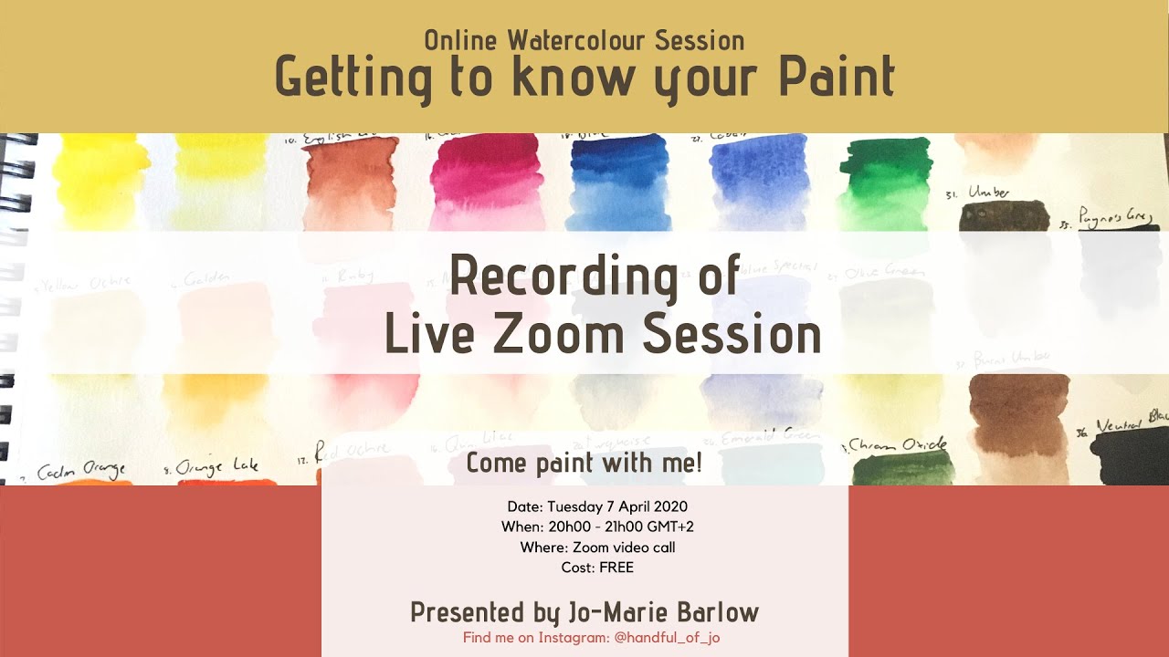 Online Watercolour Session - Getting to know my Colours - YouTube