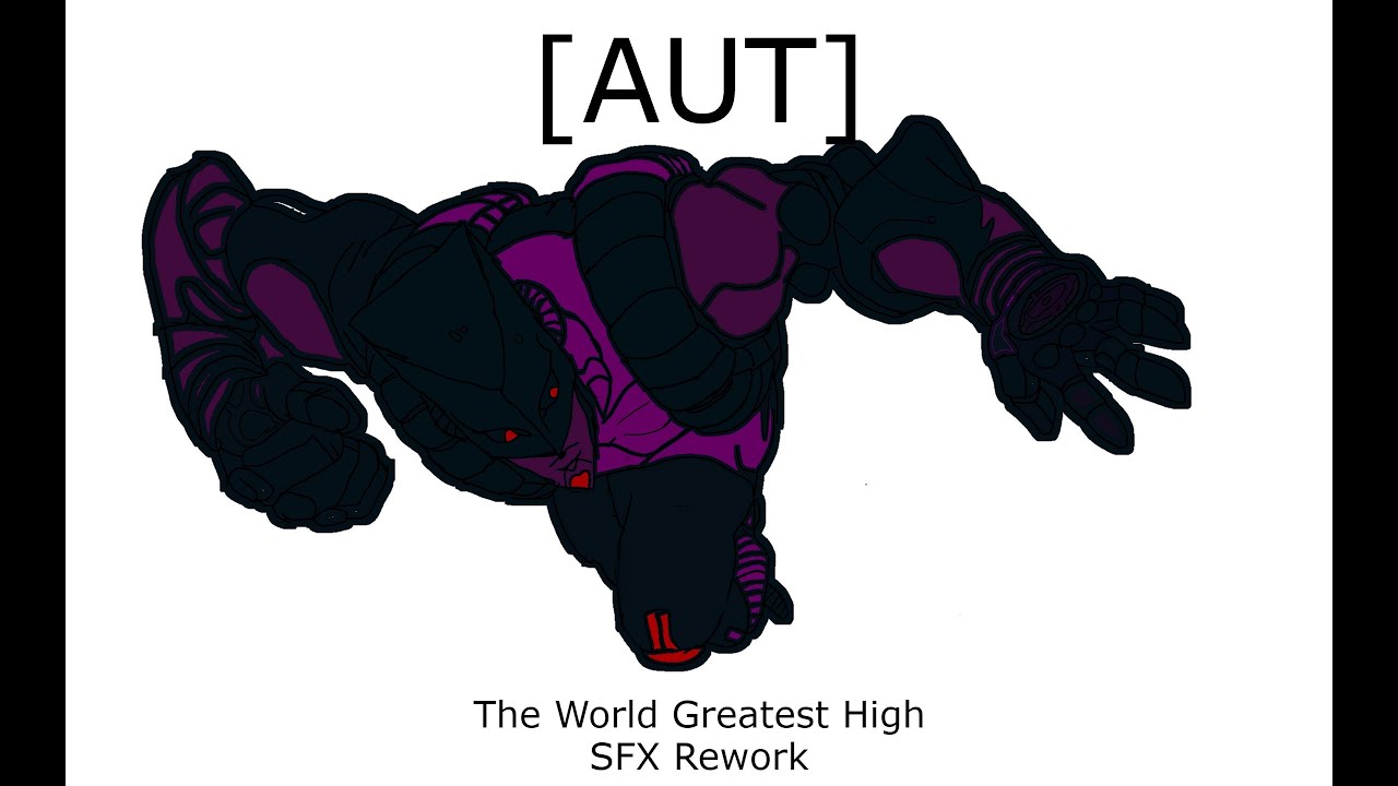[AUT] The World's Greatest High SFX ReDesign - YouTube