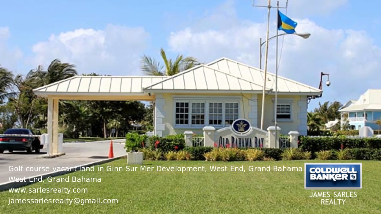 Bahamas Property - Golf course vacant land in Ginn Sur Mer Development ...