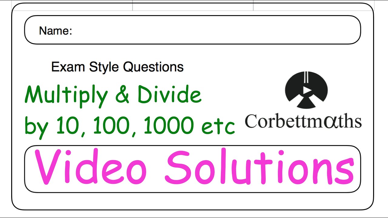 Multiplying And Dividing By 10 100 1000 Answers Corbettmaths YouTube multiplying-and-dividing-by-10-100-1000-answers-corbettmaths-youtube