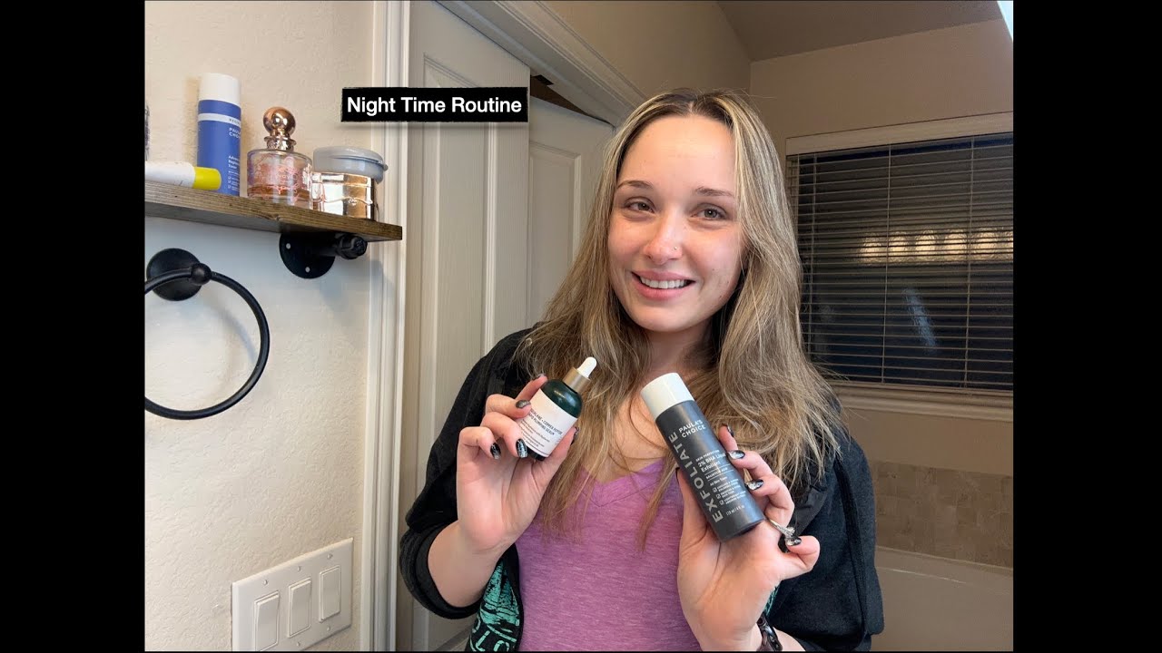 Night Time Skin Care Routine - YouTube