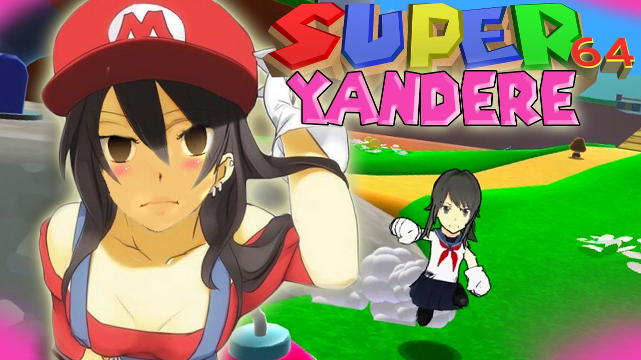 SUPER YANDERE SIMULATOR 64!?- Super Mario 64 MOD - YouTube