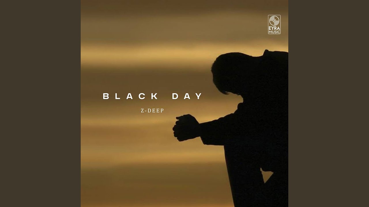 Black Day - YouTube