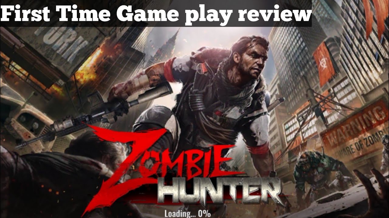 First Time Play Zombie Hunter Game ! Best Mobile Game - YouTube