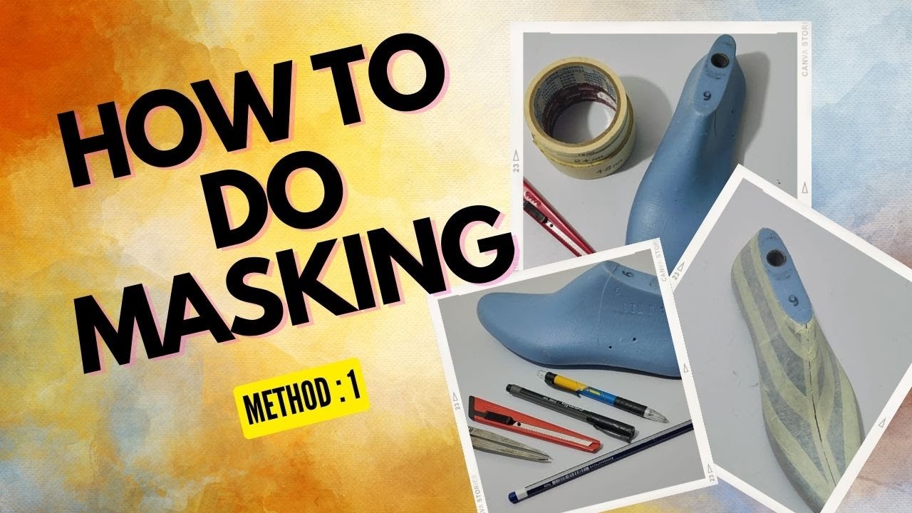 Masking on shoe last || How to do masking || What is masking || Masking ...