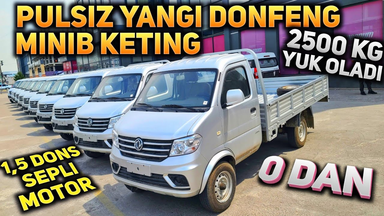 Bir so‘msiz 0 dan yuk mashina bervorilyapti! Donfeng D50 2 tonnadan ...