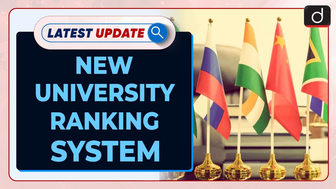New University Ranking System | Latest Update | Drishti IAS English ...