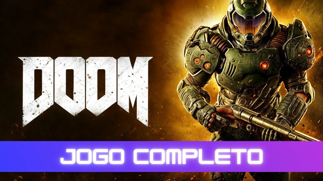 Doom (2016) | Jogo Completo Sem Comentários (Dublado em Português PT-BR ...