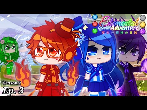 Elemental Spirit Adventure - Kingdom Of Myths (Season 2 EP3) - Gacha ...
