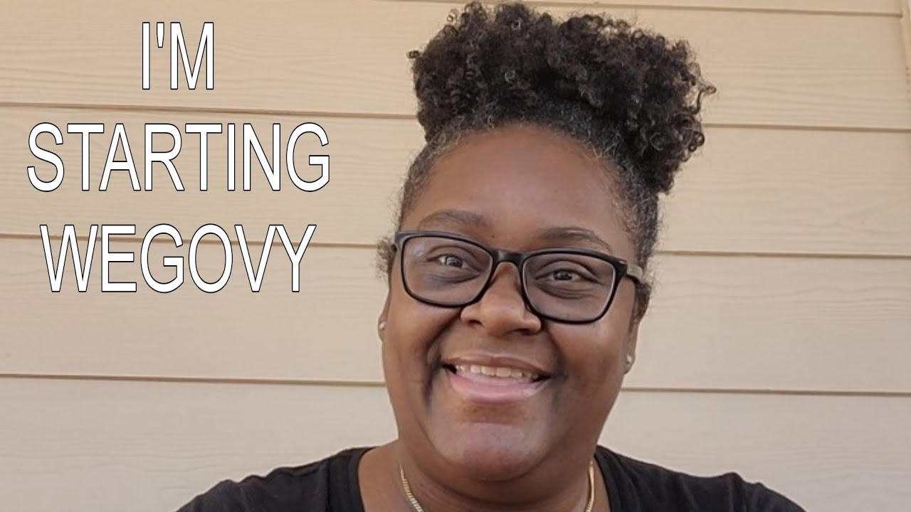 I'M STARTING WEGOVY | THE BEGINNING OF MY WEIGHT LOSS JOURNEY 💪🏾 ...