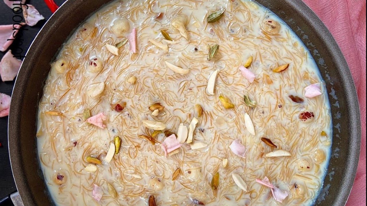 Sheer Khurma Recipe - Eid Special Sheer Recipe - Famous Dessert Recipe ...