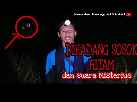 Eksplor daerah gunung angker dan sosok hitam menyambut - YouTube