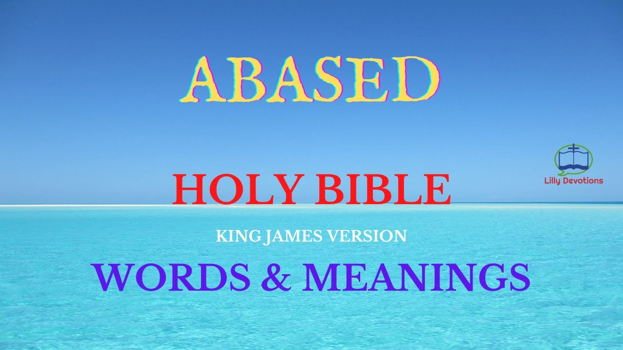 Meaning of "Abased" - YouTube
