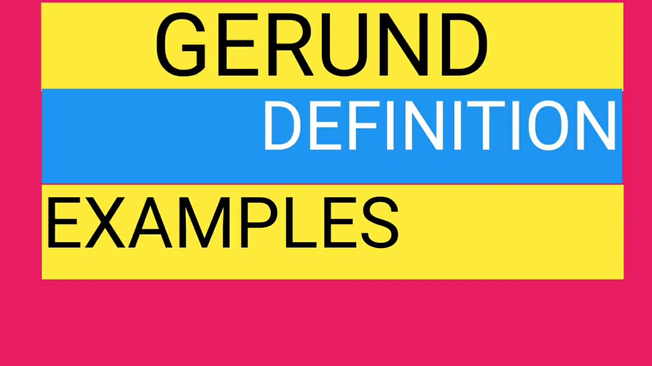 Gerund#Definition#Examples #Use of the Gerund বাংলায় সহজ ভাবে। - YouTube