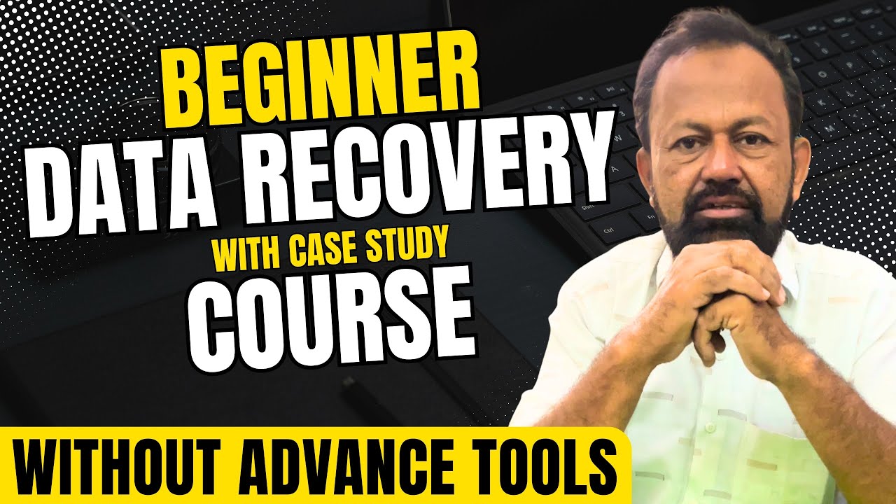 Data Recovery Course for Beginners - Beginners के लिए डेटा रिकवरी कोर्स ...