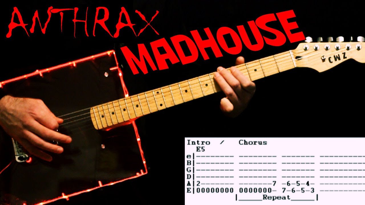 Anthrax Madhouse Guitar Lesson / Guitar Tabs / Guitar Tutorial / Guitar ...