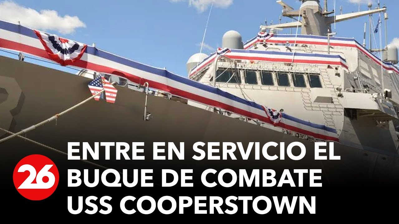 ESTADOS UNIDOS | El nuevo buque de combate litoral USS Cooperstown ...