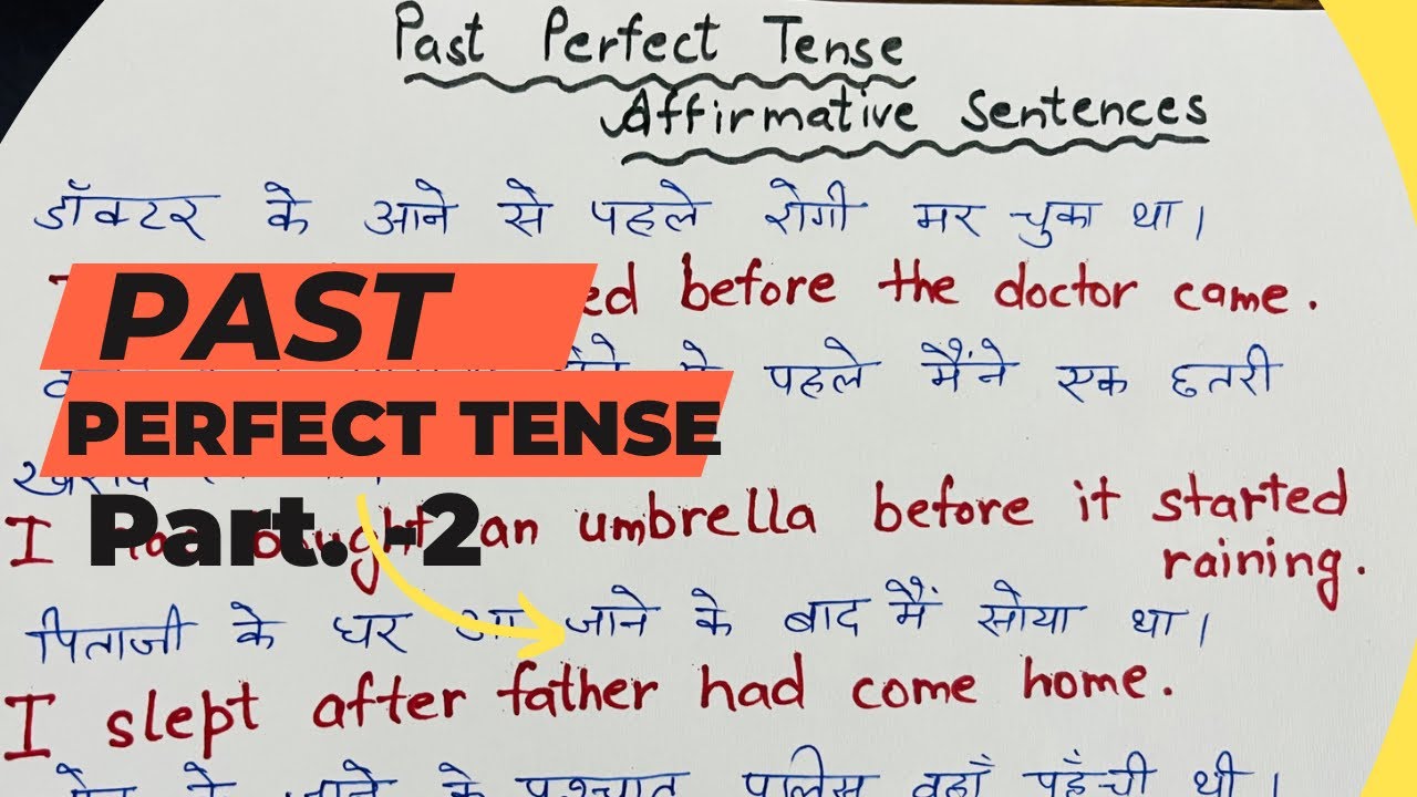 Past Perfect Tense Part -2 Affirmative Sentences|Use of had + V3 ...