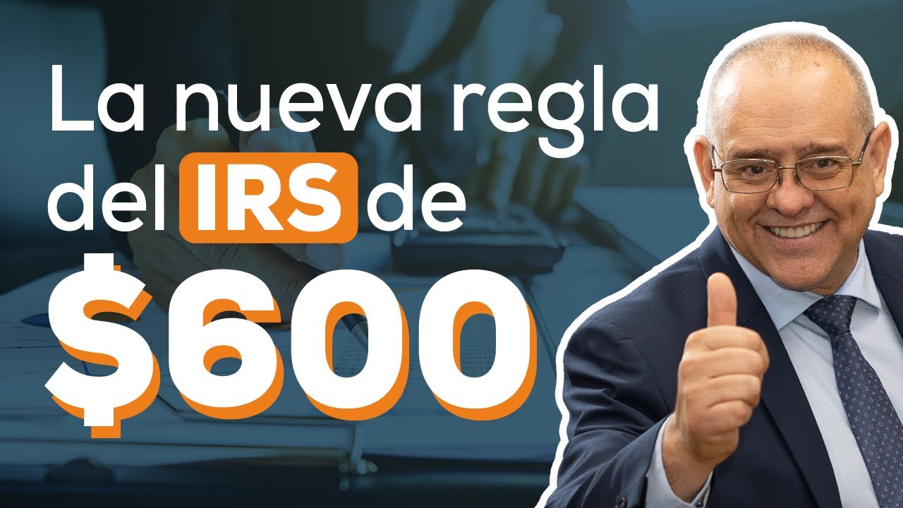 🚨 ¡Nueva Regla del IRS!: Reporte Obligatorio de $600 en Forma 1099-K 🚨 ...