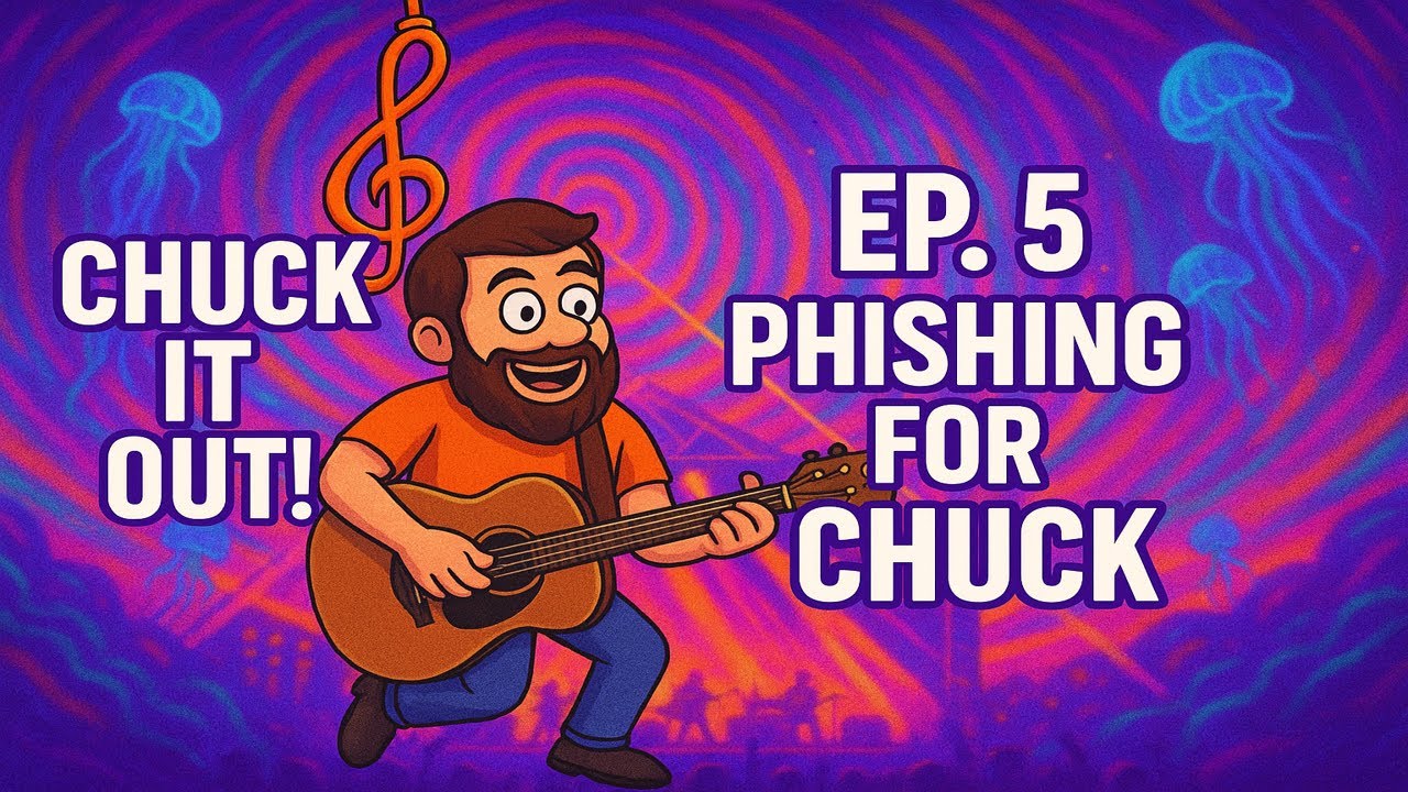 Phishing For Chuck - Chuck It Out Ep. 5 - YouTube