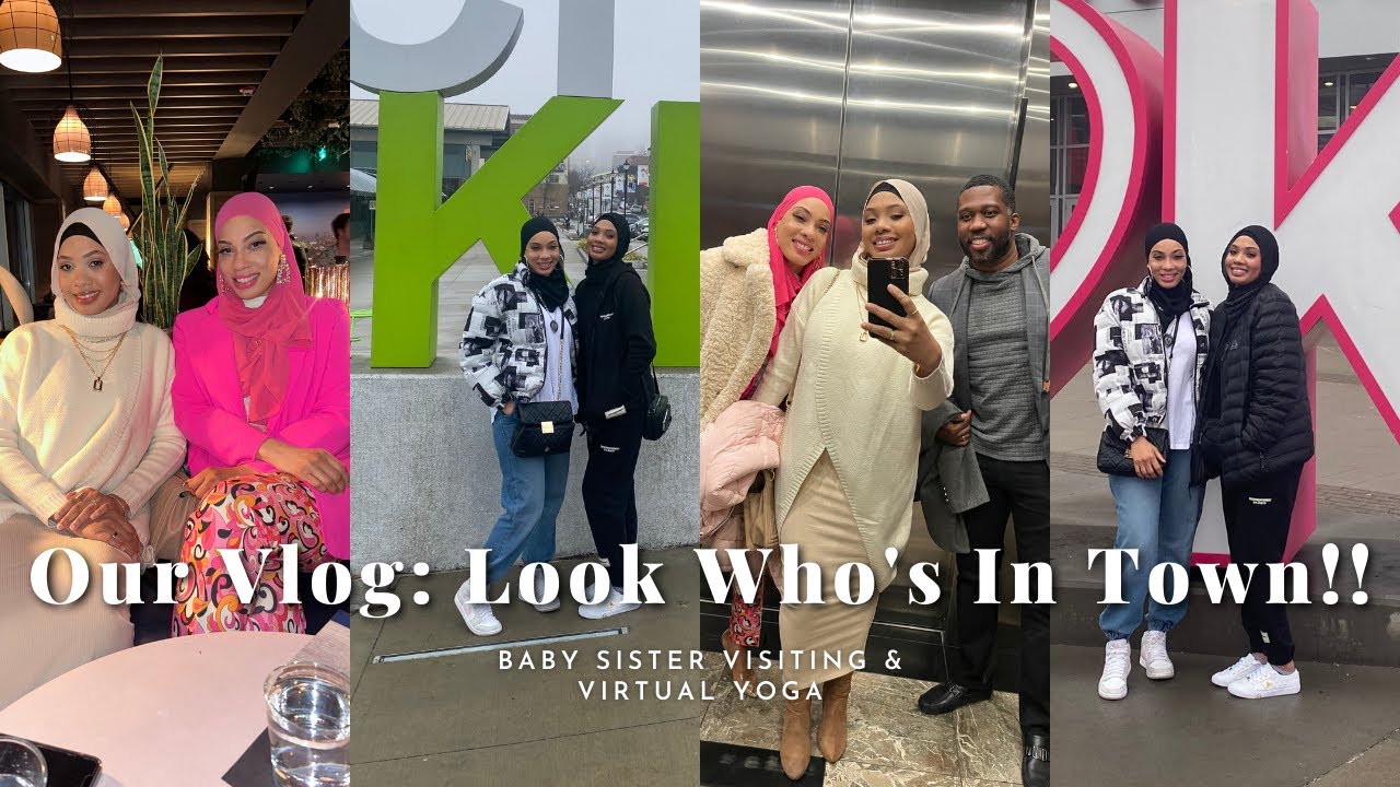 A Family Visit | Bilal and Shaeeda Vlog with Baby Sister | 90 Day ...