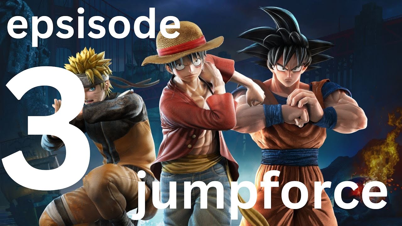 haydnlife plays jumpforce ep 3 - YouTube