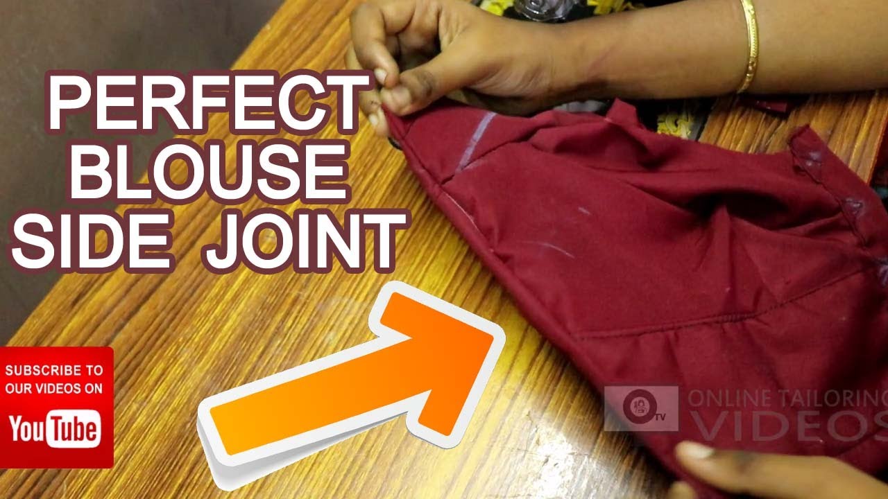blouse perfect finishing tips in tamil - Perfect blouse side joint problem solved - YouTube