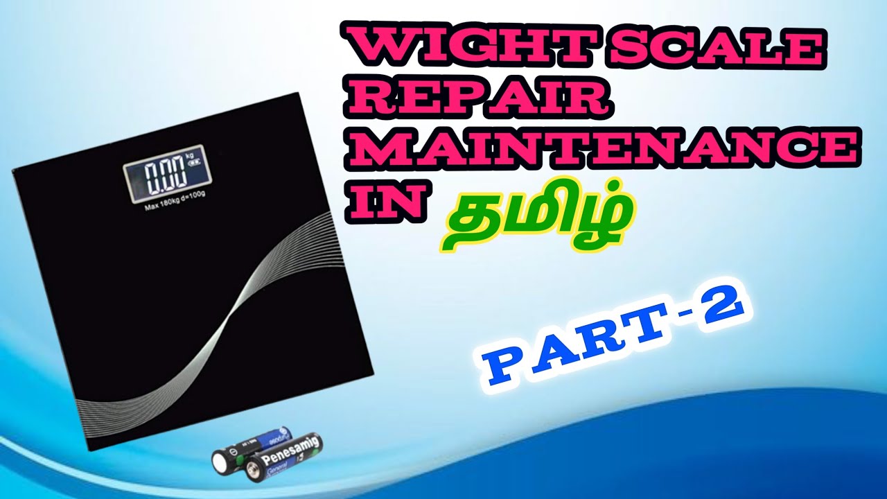 How to repair digital weighing scale |How to repair digital weight ...