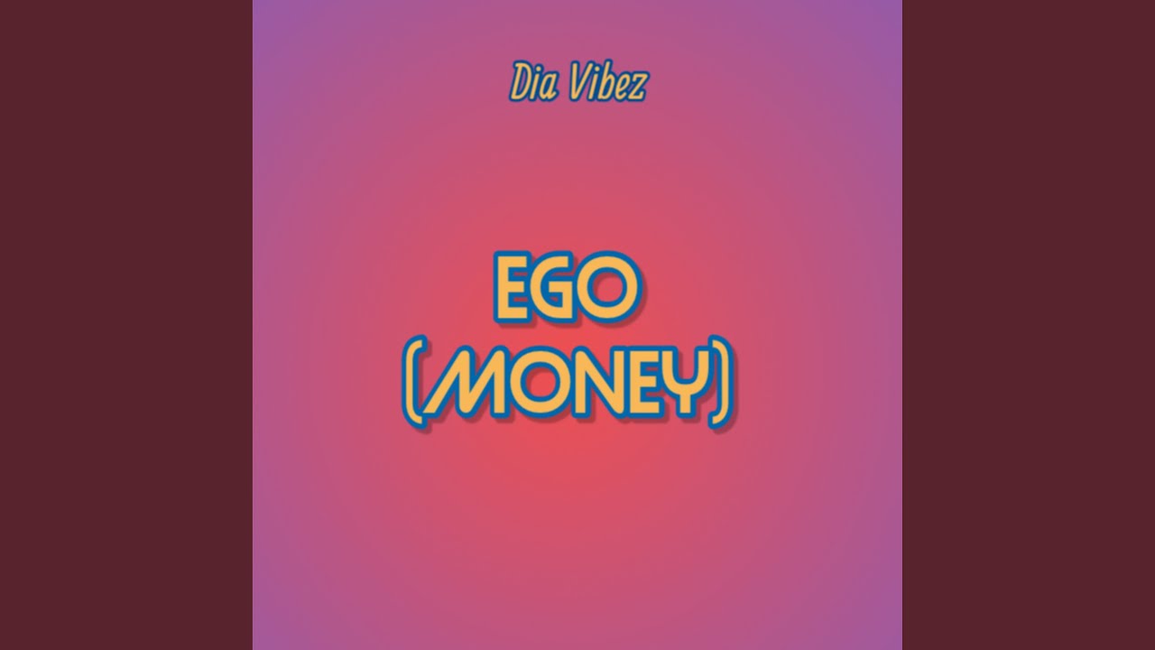 Ego (Money) - YouTube