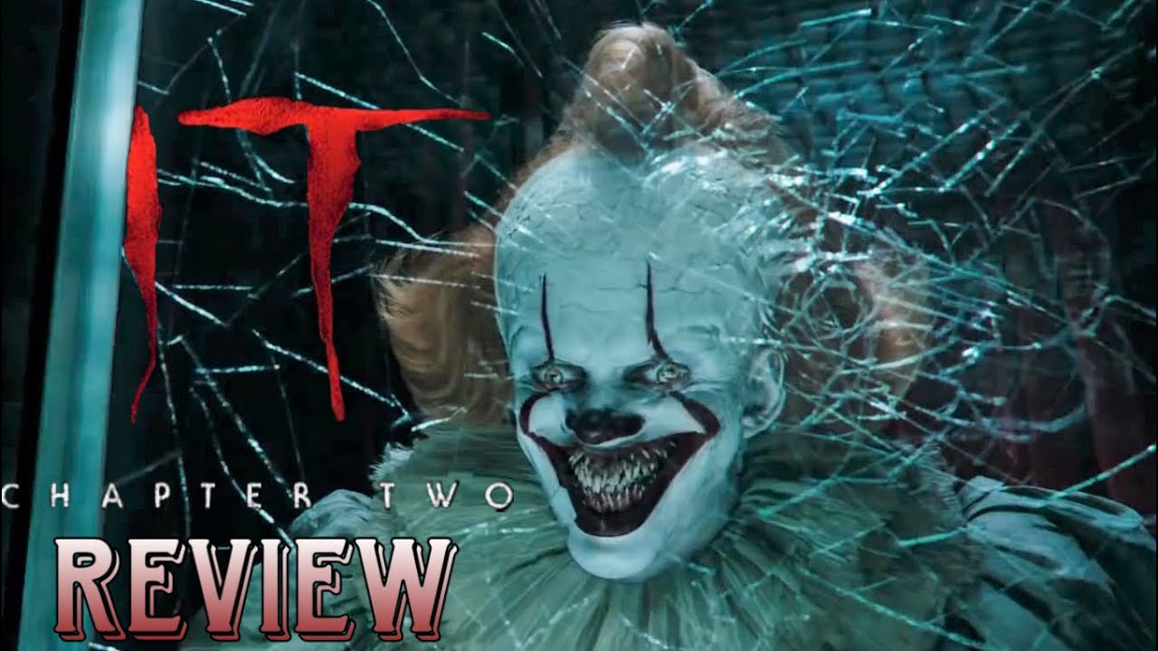 IT CHAPTER TWO REVIEW - YouTube