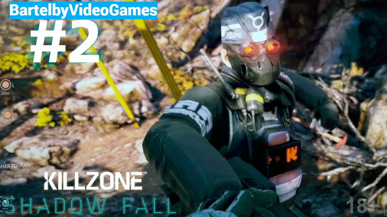 Killzone: Shadow Fall : Часть_2 Тень. #Killzone #BartelbyVideoGames - YouTube