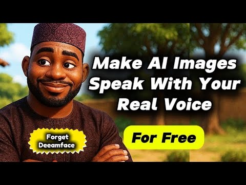 Make AI Images Speak with your real Voice or Changed Real Voice (Easy and FREE) Very Realistic