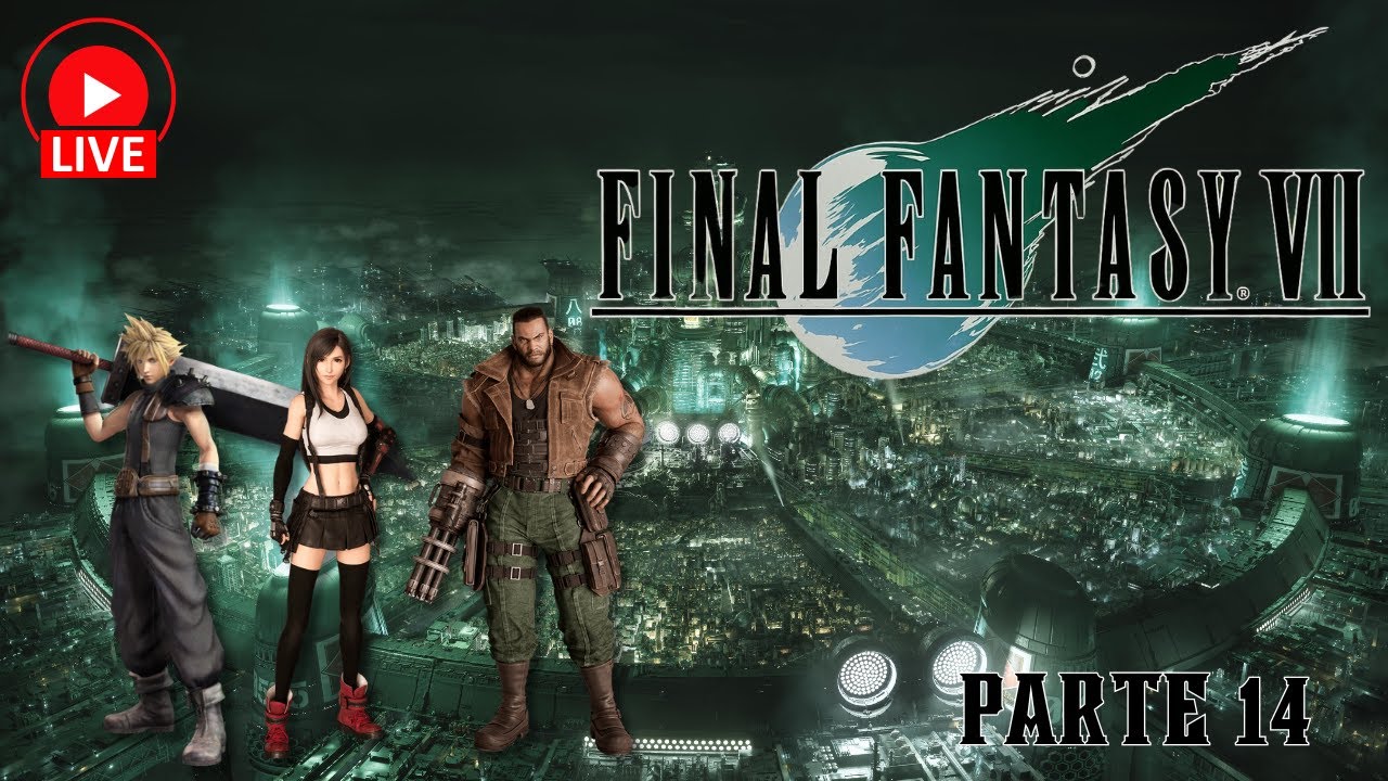 FINAL FANTASY VII - PS1 - 14ª LIVE - YouTube