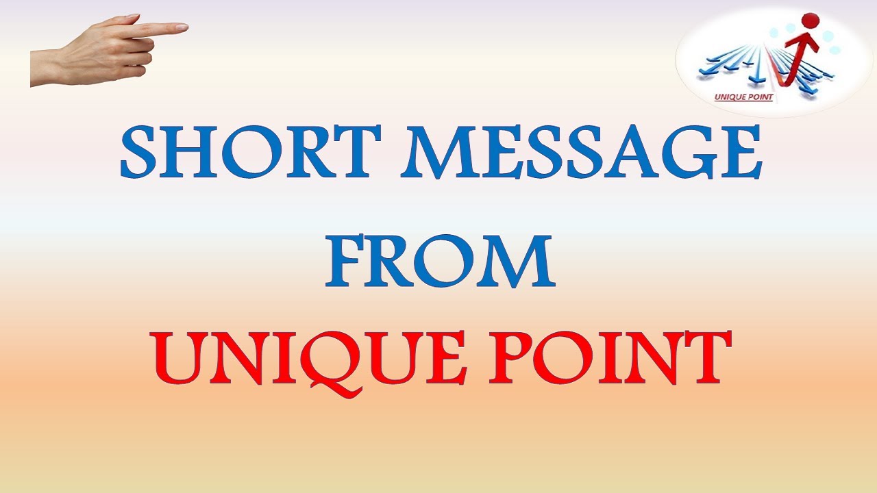 SHORT MESSAGE FROM UNIQUE POINT - YouTube