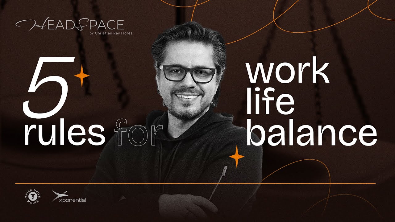 My 5 Rules for Better Work-Life Balance - YouTube