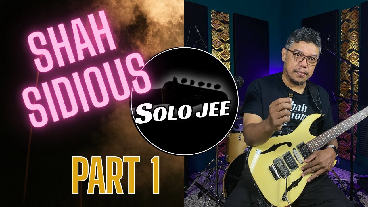 SOLO JEE ( Episod 33 ) - Shah Sidious ( PART 1 ) - YouTube