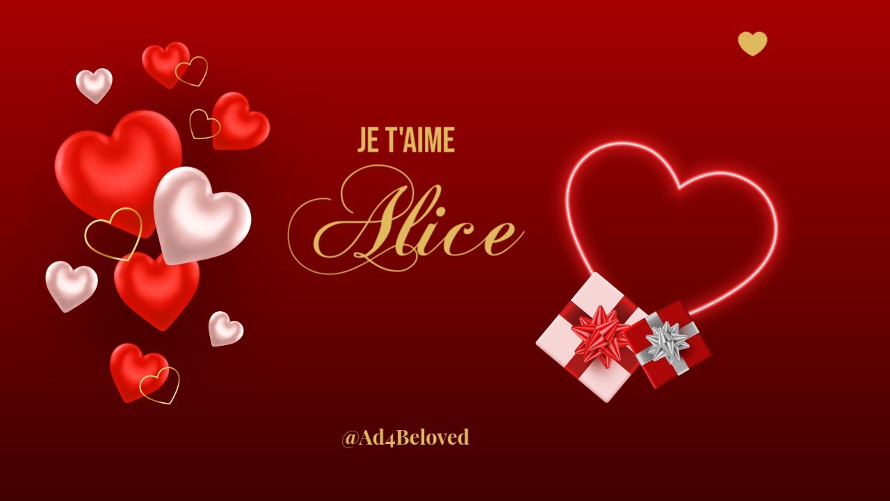 Alice Je T'aime | À Toi, Mon Amour | French Love Song with Name | # ...