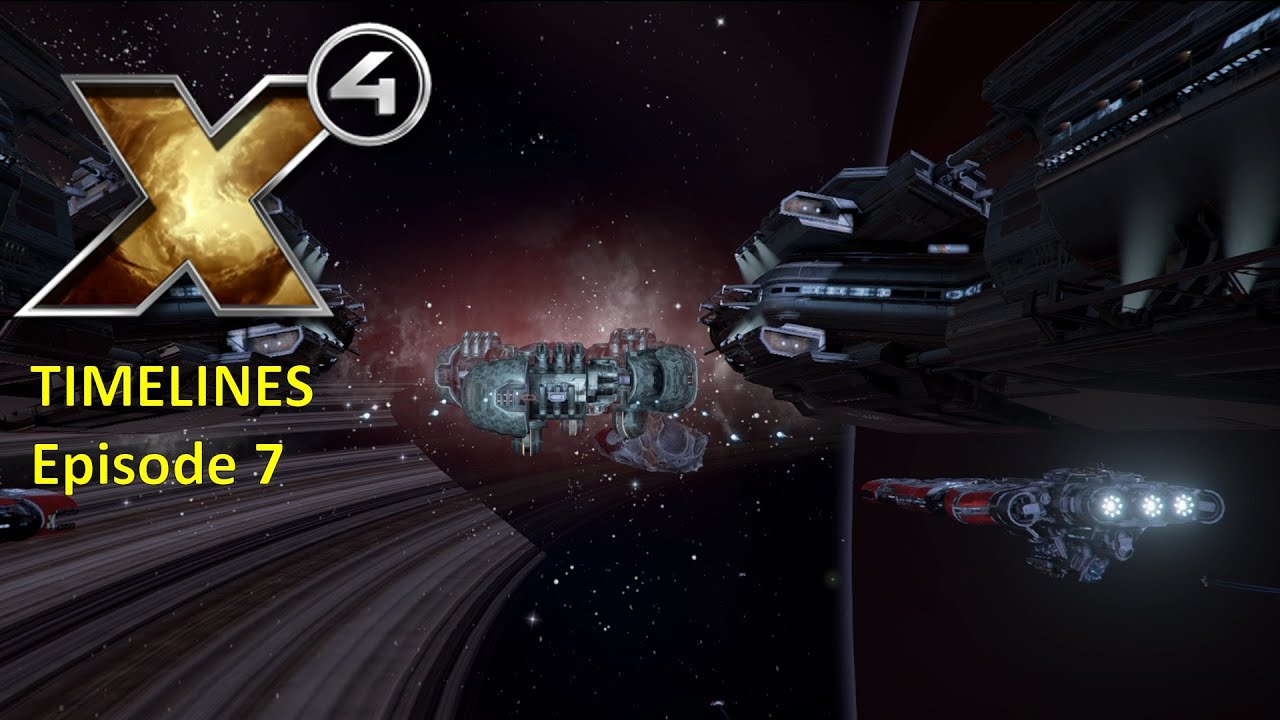 X4: Timelines - Episode 7 - A Merchant Mind, One Last Haul, Repair Duty ...