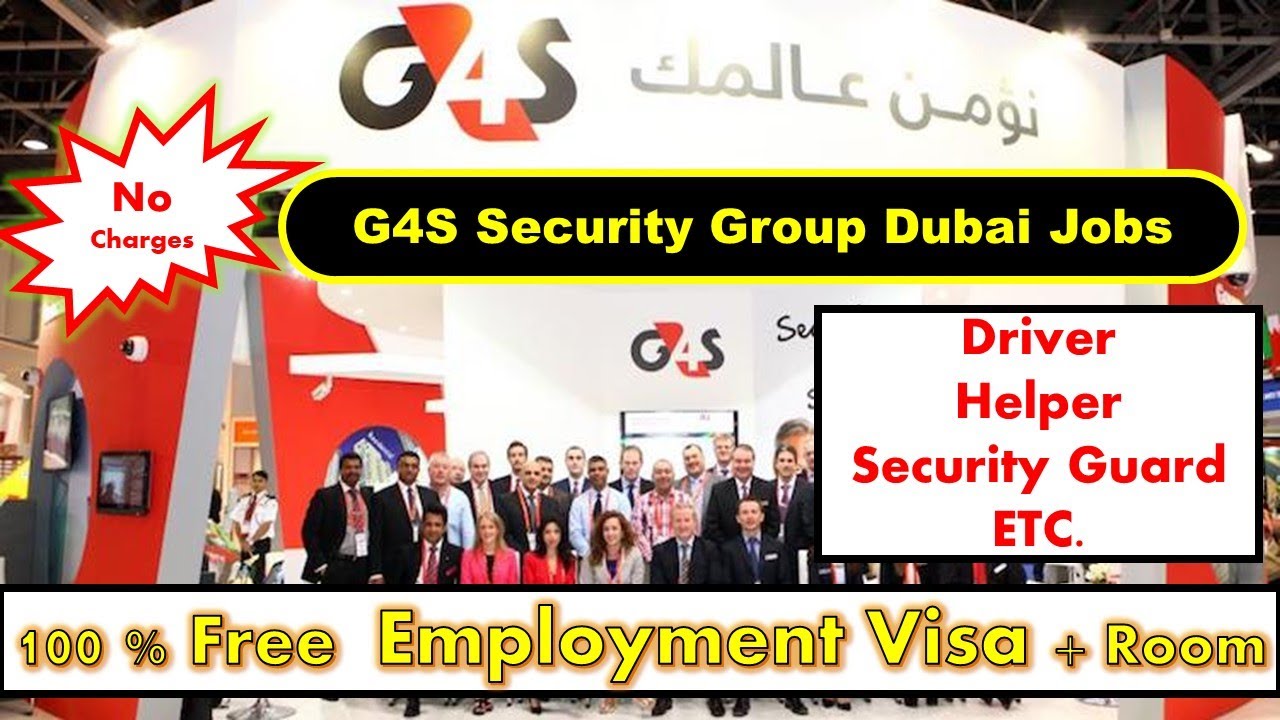 G4S Security Company Hiring Staff Now In Dubai 2025 | Driver, Helper ...