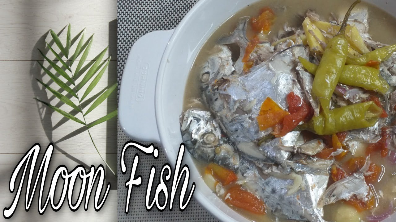Paksiw na Bilong Bilong || Moon Fish - YouTube