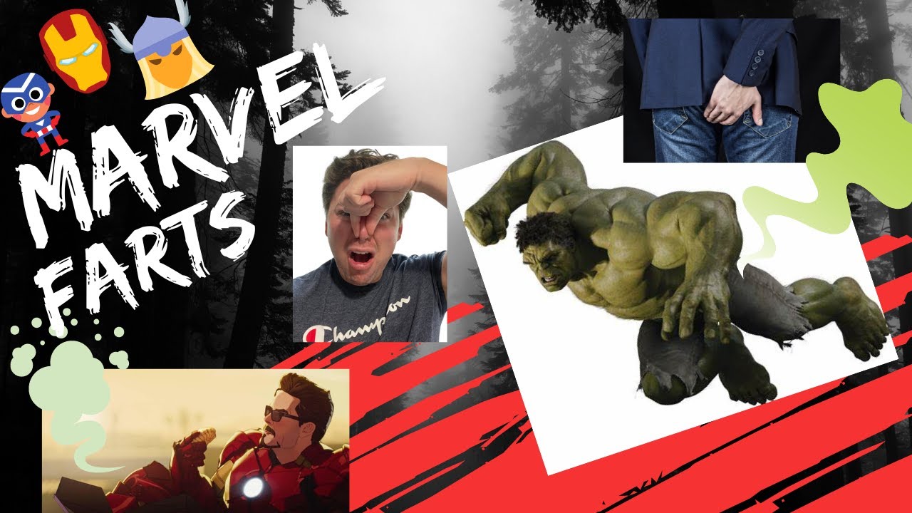 MARVEL FARTS! Video #2 - YouTube