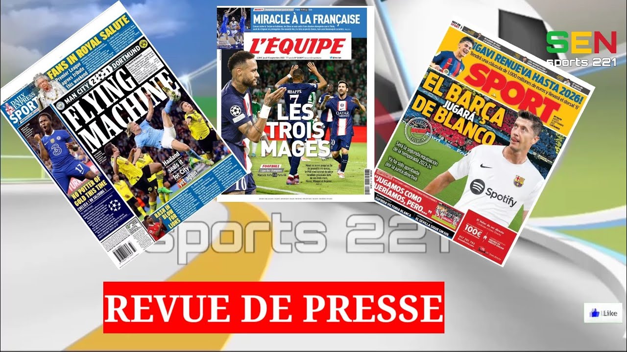 Revue de presse Sportive en (Wolof) Jeudi 15-Sep-2022....Sen Sports 221 ...